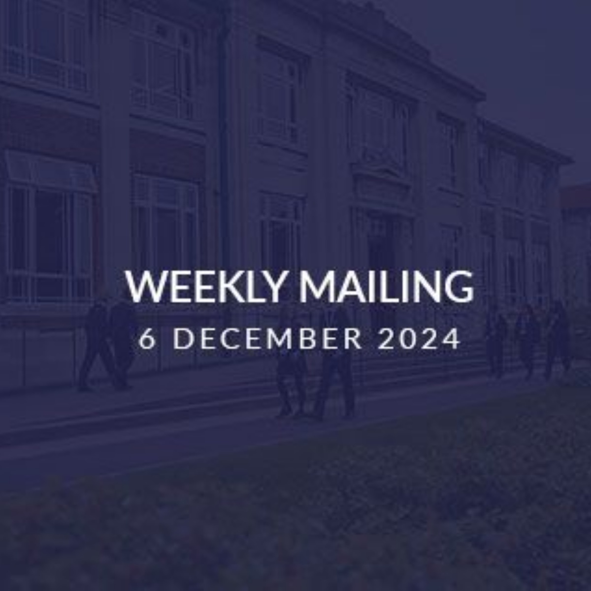 Cotham School - Weekly Mailing - Friday 6 December 2024